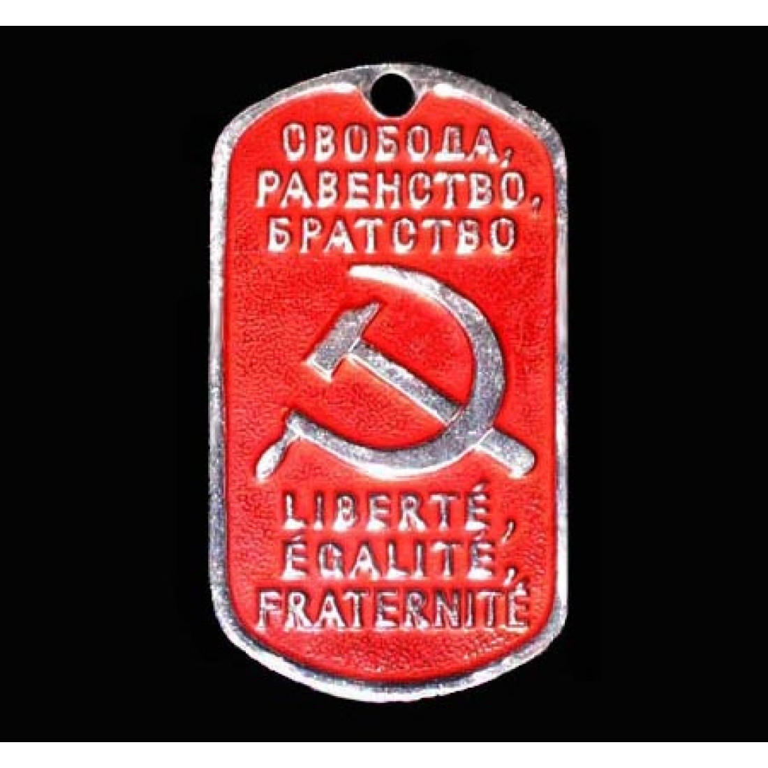 Soviet / dog tag "equality, freedom, brotherhood"